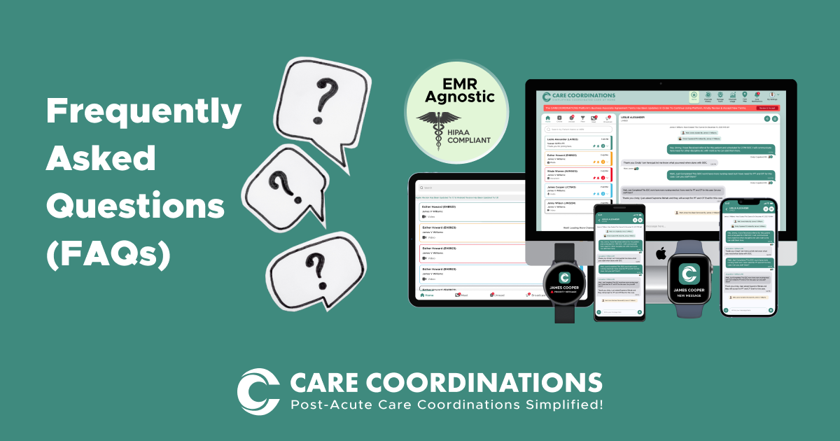Frequently Asked Questions (FAQs) | Care Coordinations